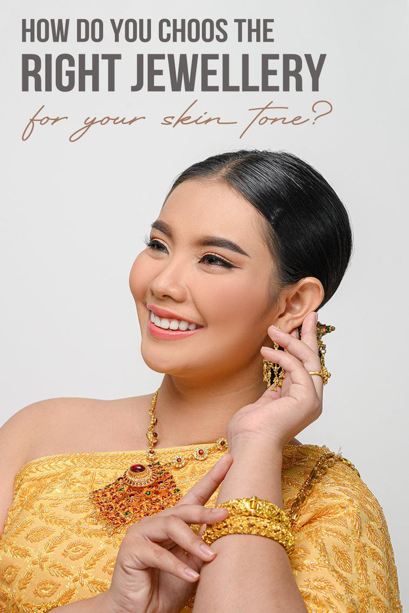 How Do You Choose the Right Jewellery for Your Skin Tone – Zevarly