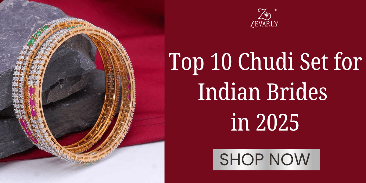 Top 10 Chudi Set for Indian Brides in 2025 – Zevarly